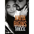 Toxic Hell : Rigins, Anita: Amazon.fr: Livres