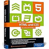 HTML5 und CSS3: Das umfassende Handbuch zum Lernen und Nachschlagen ...