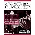 Advanced Jazz Guitar Concepts: Modern Jazz Guitar Soloing with Triad ...