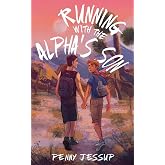 The Alpha's Son: 1 : Jessup, Penny: Amazon.co.uk: Books