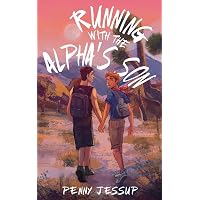 The Alpha's Son: 1: Amazon.co.uk: Jessup, Penny: 9781739983413: Books