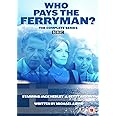 Who Pays The Ferryman?: The Complete Series [DVD]: Amazon.co.uk: Jack ...