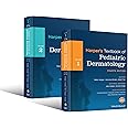 Harper's Textbook of Pediatric Dermatology: 2 Volume Set : Kinsler, Veronica, Yan, Albert C ...