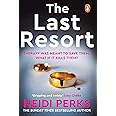 The Last Resort: The twisty new crime thriller from the Sunday Times bestselling author : Perks ...
