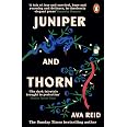 Juniper & Thorn: The Sunday Times Bestseller : Reid, Ava: Amazon.in: Books