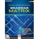 Grammar matrix. Updated edition with new Exam Training. Student's book ...
