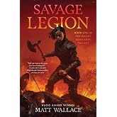 Savage Company: Volume 1 (The Savage Rebellion) : Wallace, Matt: Amazon ...