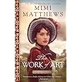 The Work of Art: A Regency Romance: 1 (Somerset Stories): Amazon.co.uk ...