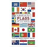 The World Encyclopedia of Flags: The Definitive Guide to International ...