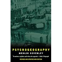 Walking Inside Out: Contemporary British Psychogeography (Place, Memory ...