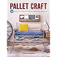 Pallet Craft: 20 Creative Makes Using Wooden Pallets : Emma Basden ...