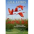 Scarlet Ibis : Lewis, Gill: Amazon.co.uk: Books