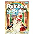 Rainbow bridge. Workbook e Cb. Con Hub kids. Per la Scuola elementare ...