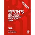 Spon's Architects' and Builders' Price Book 2024 (Spon's Price Books ...