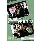 Writing Short Films: Structure and Content for Screenwriters: Amazon.co ...