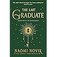 Buy The Last Graduate: The Sunday Times bestselling dark academia ...