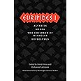 Euripides I: Alcestis, Medea, The Children of Heracles, Hippolytus (The ...