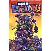 Odio Favolandia (Vol. 4) : Young, Skottie, Beaulieu, Jean-François ...