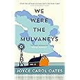 We Were the Mulvaneys by Oates, Joyce Carol