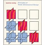 Principles of Two–Dimensional Design: Amazon.co.uk: Wong, Wucius ...