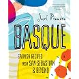 Basque (compact edition): Spanish Recipes from San Sebastian and Beyond ...