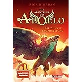 Die Abenteuer des Apollo 1: Das verborgene Orakel: Vom olympischen Gott ...
