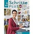Schritte plus Neu 6 Deutsch als Zweitsprache Kursbuch + Arbeitsbuch