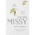 Saving Missy: The Sunday Times bestseller and the most heartwarming ...