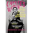 Capote's Women: The book behind TV's FEUD: CAPOTE VS THE SWANS: Amazon ...