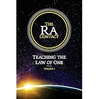 Ra Material: An Ancient Astronaut Speaks (Book One): 1 (The Law of One ...