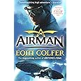 Airman : Colfer, Eoin: Amazon.co.uk: Books