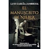 El manuscrito de fuego: Los manuscritos, 3 (Novela histórica) : García Jambrina, Luis: Amazon.es ...