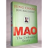 Mao: The Unknown Story: Amazon.co.uk: Halliday, Jon, Chang, Jung ...