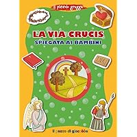 La Quaresima spiegata ai bambini : Capizzi, Giusy, Baffetti, Barbara ...