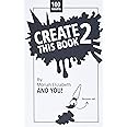 Create This Book 2: Volume 2 : Elizabeth, Moriah: Amazon.co.uk: Books