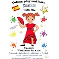 Colour, Play and Learn Spanish with Mia ~ Spanish Workbook for kids 1 ...