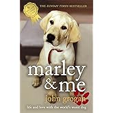 Bad Dog, Marley!: Amazon.co.uk: Grogan, John, Cowdrey, Richard ...