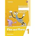 Flex und Flora - Ausgabe 2021: Buchstabenheft 1 Druckschrift ...