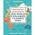 Prisoners of Geography : Marshall, Tim: Amazon.in: Books