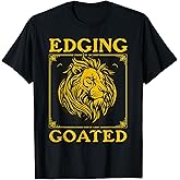 Edging Goated Sigma Lion Ironic Brainrot Meme T-Shirt : Amazon.co.uk ...