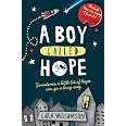 A Boy Called Hope : Lara Williamson: Amazon.co.uk: Books