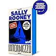 Intermezzo: Roman | Der globale Bestseller der Autorin von 'Normal People' | 'Ihr bester Roman ...