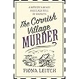 The Cornish Village Murder: A gripping cozy murder mystery brimming ...