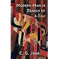 Modern Man in Search of a Soul : Jung, C G, Baynes, Cary F, Dell, W S ...