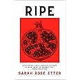 Buy Ripe Book Online at Low Prices in India | Ripe Reviews & Ratings ...