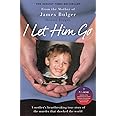 I Let Him Go: Amazon.co.uk: Fergus, Denise: 9781788700351: Books