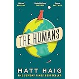 The Humans: Amazon.co.uk: Haig, Matt: 9780857868787: Books