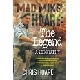 'Mad Mike' Hoare: The Legend: Amazon.co.uk: Hoare, Chris: 9780620798617 ...