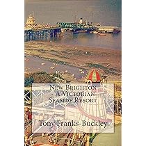 Victorian Seaside Resort Top Ten Seaside Resorts In Britain | UK