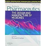 Buy Aulton's Pharmaceutics: The Design and Manufacture of Medicines ...